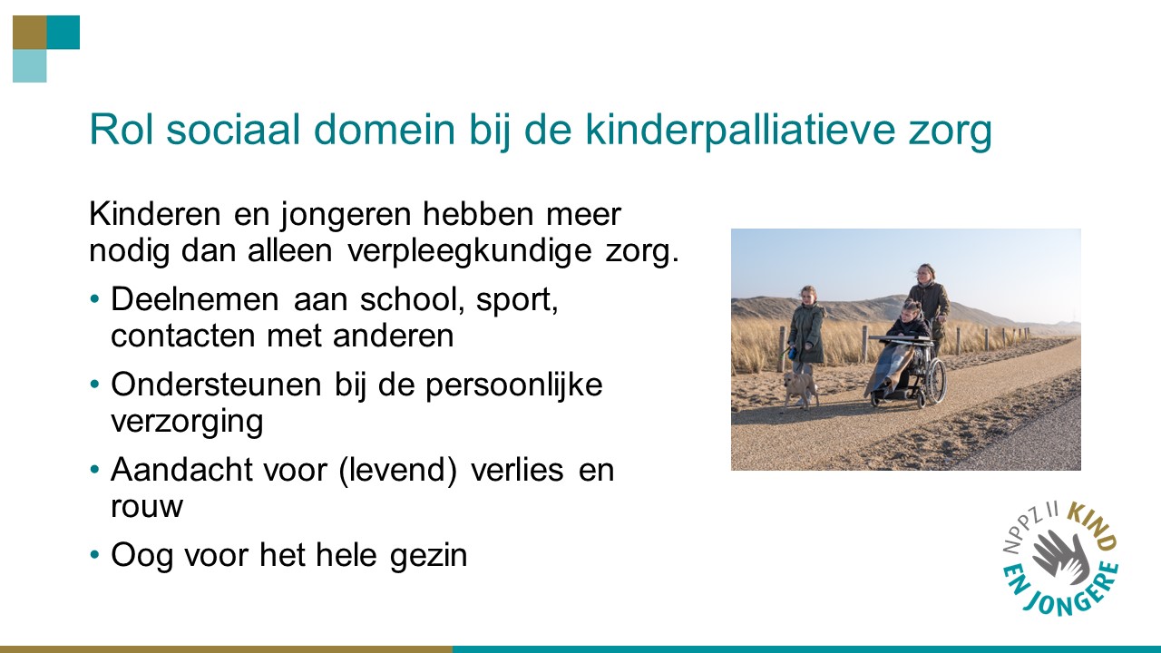 Terugblik webinar De rol van het sociaal domein in kinderpalliatieve ...